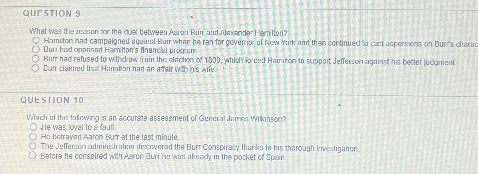 Solved QUESTION 9What was the reason for the duel between | Chegg.com