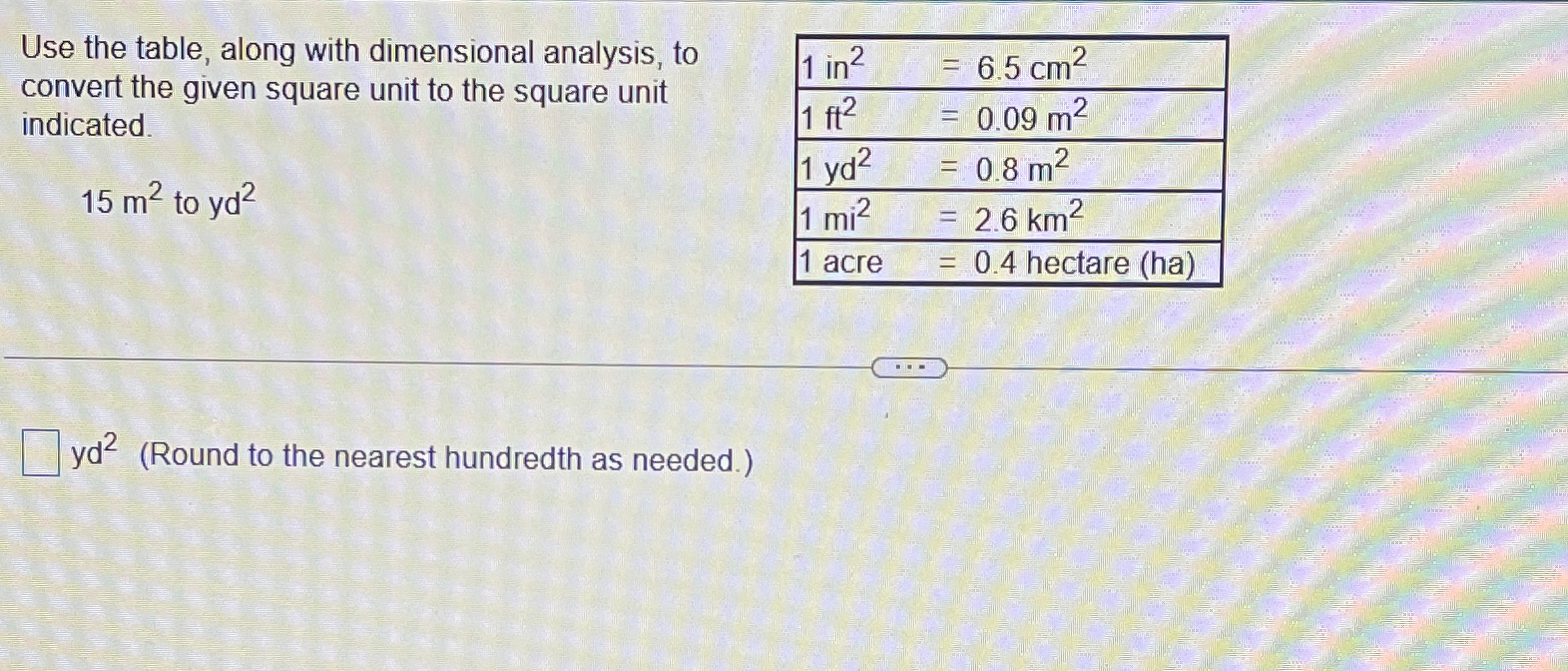 Solved Use the table, along with dimensional analysis, to | Chegg.com