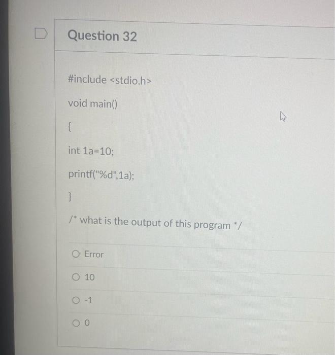 Solved \#include > void main() int 1a=10; printf("\%d",1a); | Chegg.com