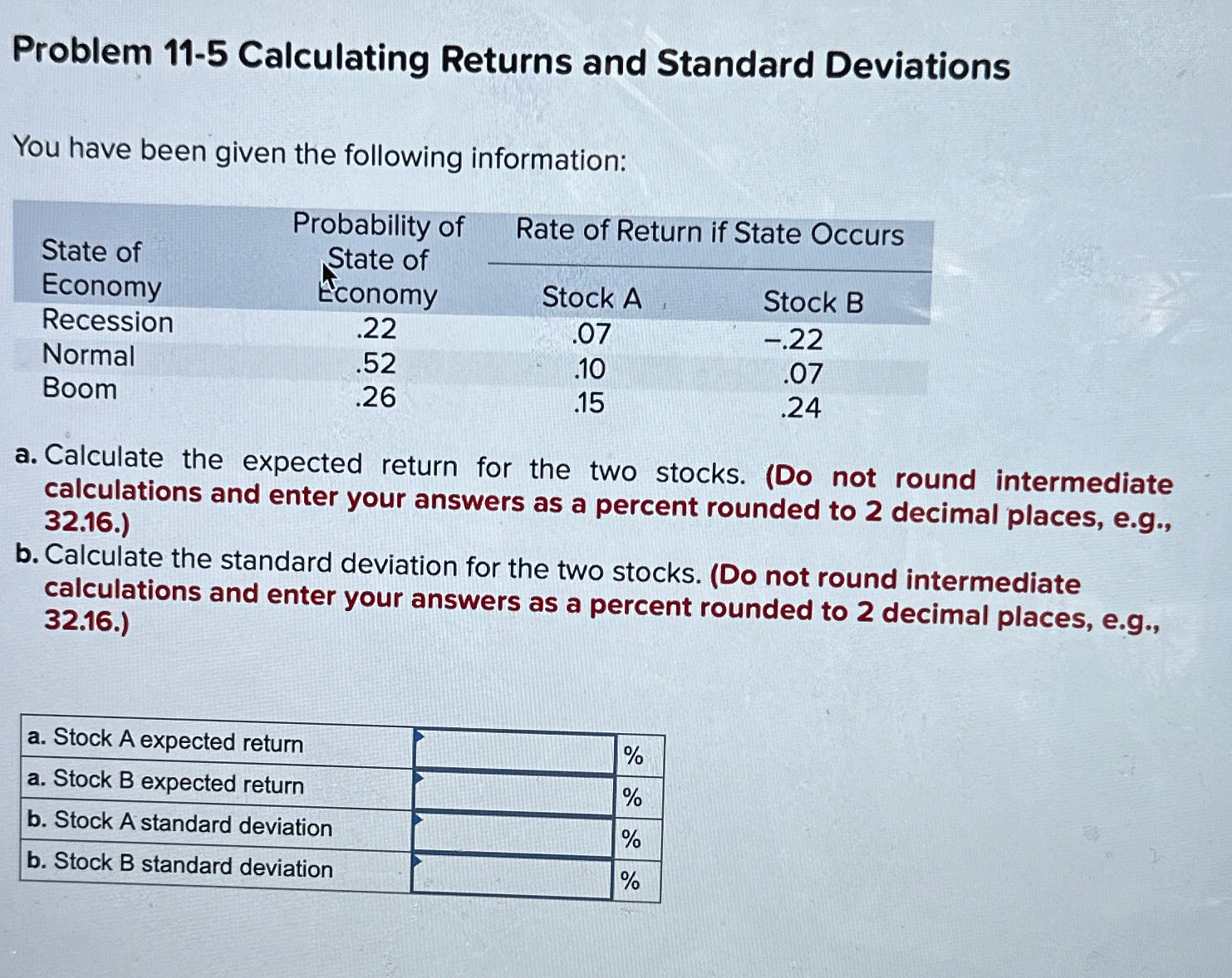 Solved Problem 11-5 ﻿Calculating Returns and Standard | Chegg.com