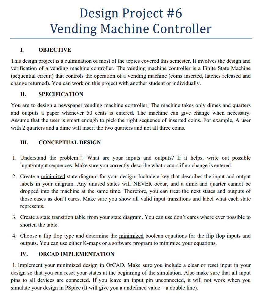 Solved Vending Machine ControllerI. OBJECTIVEThis design | Chegg.com