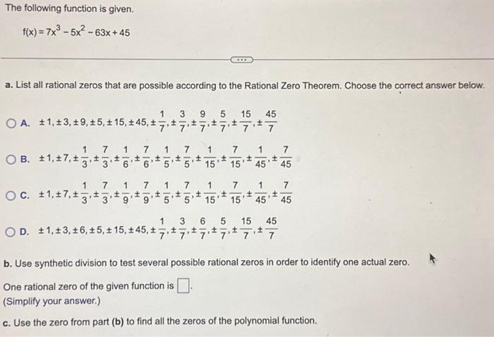 Solved The following function is given. f(x)=7x3−5x2−63x+45 | Chegg.com