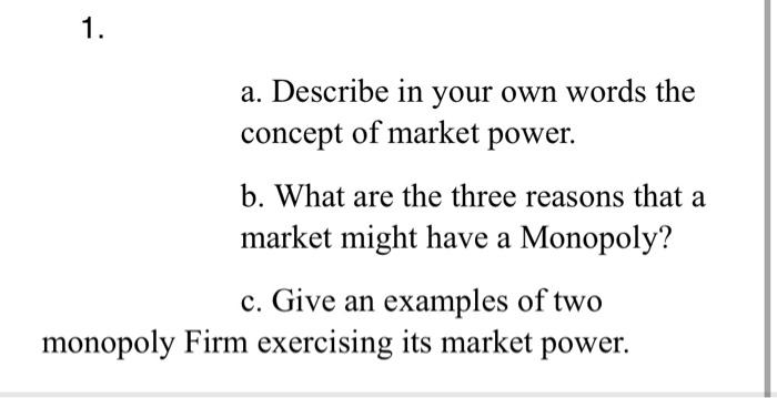Solved 1. a. Describe in your own words the concept of | Chegg.com