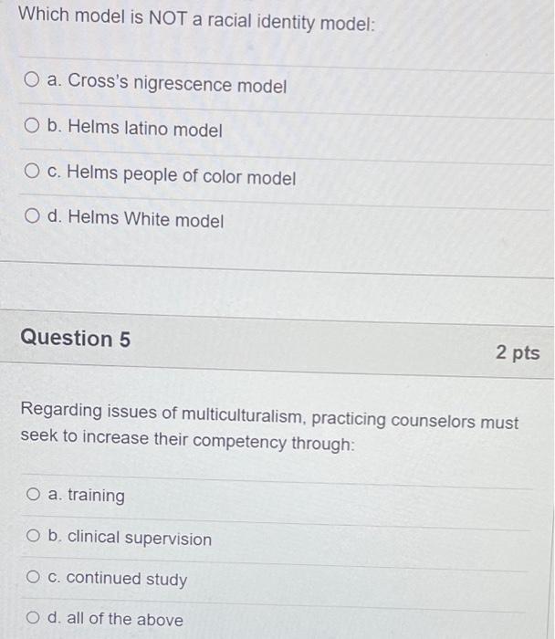 Solved Which model is NOT a racial identity model: a. | Chegg.com