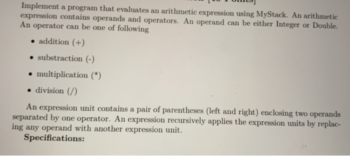 Solved Implement A Program That Evaluates An Arithmetic