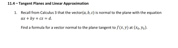 Solved 11.4 -Tangent Planes and Linear Approximation 1. | Chegg.com