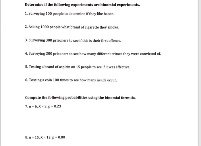 Solved Determine if the following experiments are binomial | Chegg.com