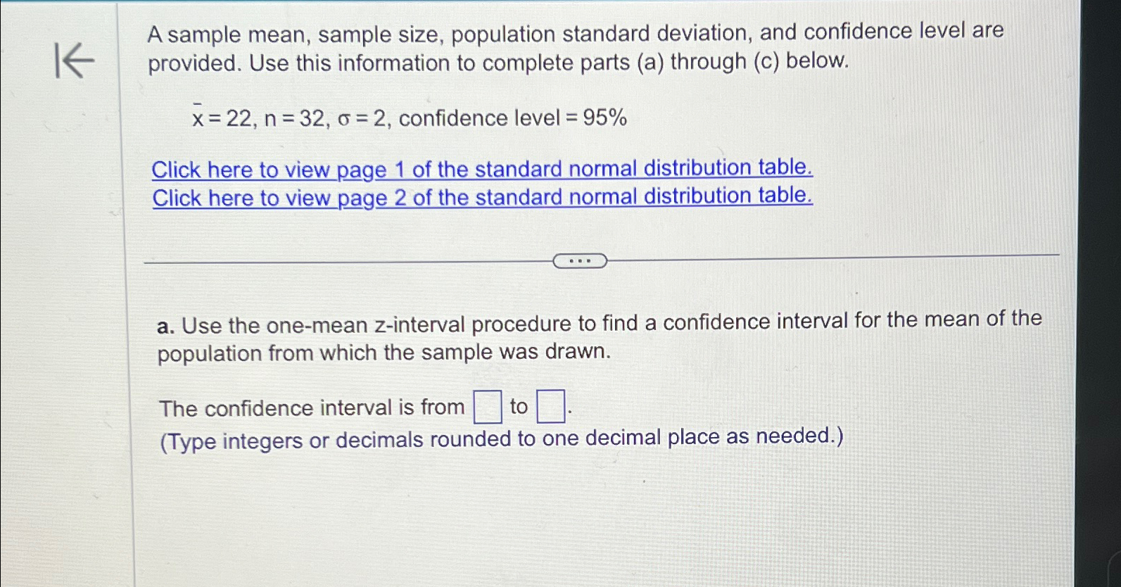 Solved A sample mean, sample size, population standard | Chegg.com