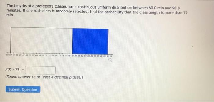 Solved The lengths of a professor's classes has a continuous | Chegg.com