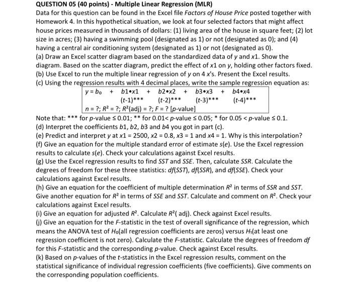 Solved QUESTION 05 (40 points) - Multiple Linear Regression | Chegg.com