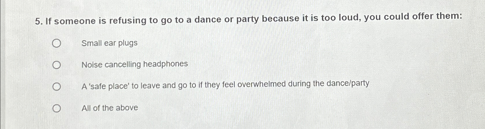 Solved If someone is refusing to go to a dance or party | Chegg.com