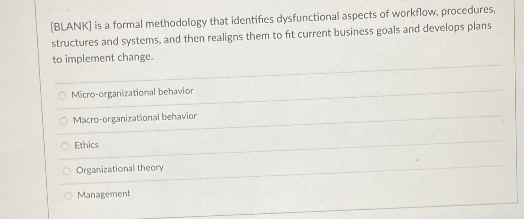 Solved [BLANK] ﻿is a formal methodology that identifies | Chegg.com