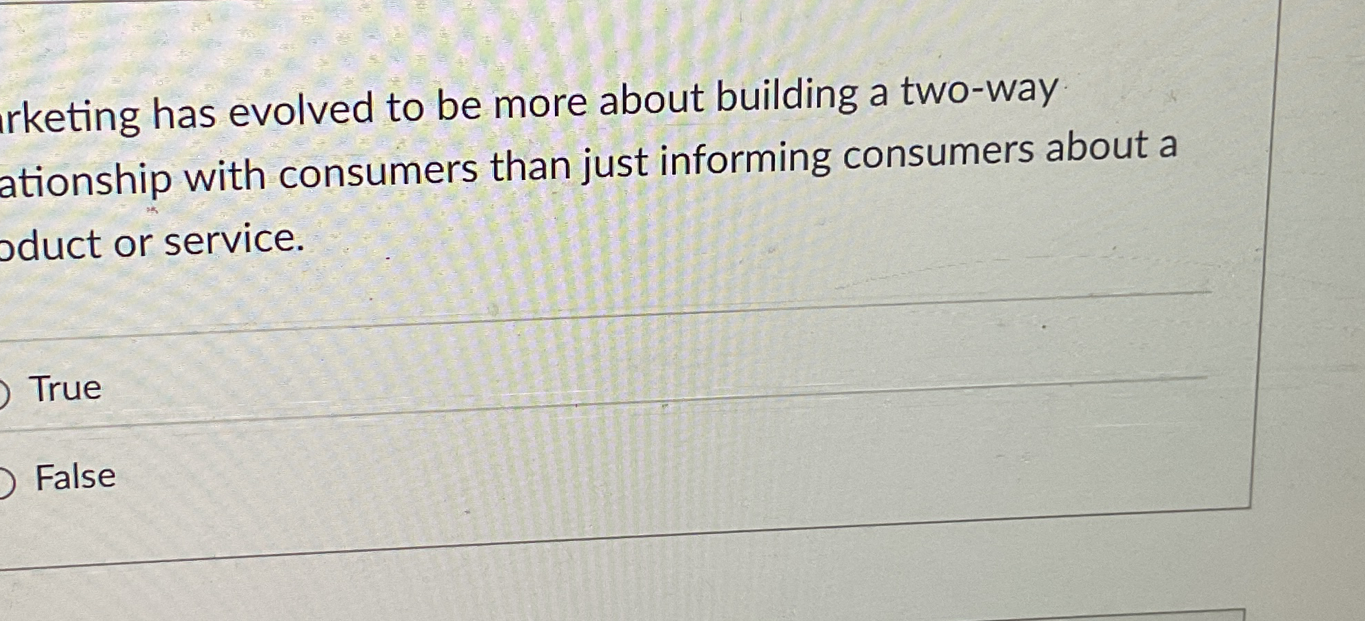 Solved rketing has evolved to be more about building a | Chegg.com