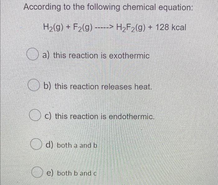 Solved According to the following chemical equation: H2(g) + | Chegg.com