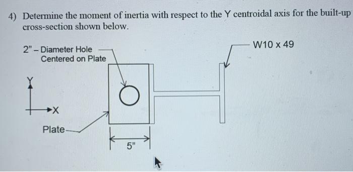 Solved 4) Determine the moment of inertia with respect to | Chegg.com