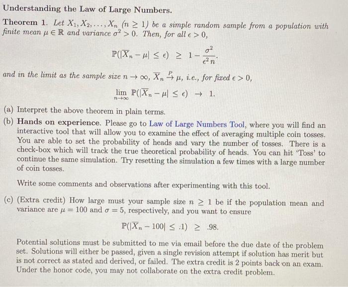 Solved Understanding the Law of Large Numbers. Theorem 1. | Chegg.com
