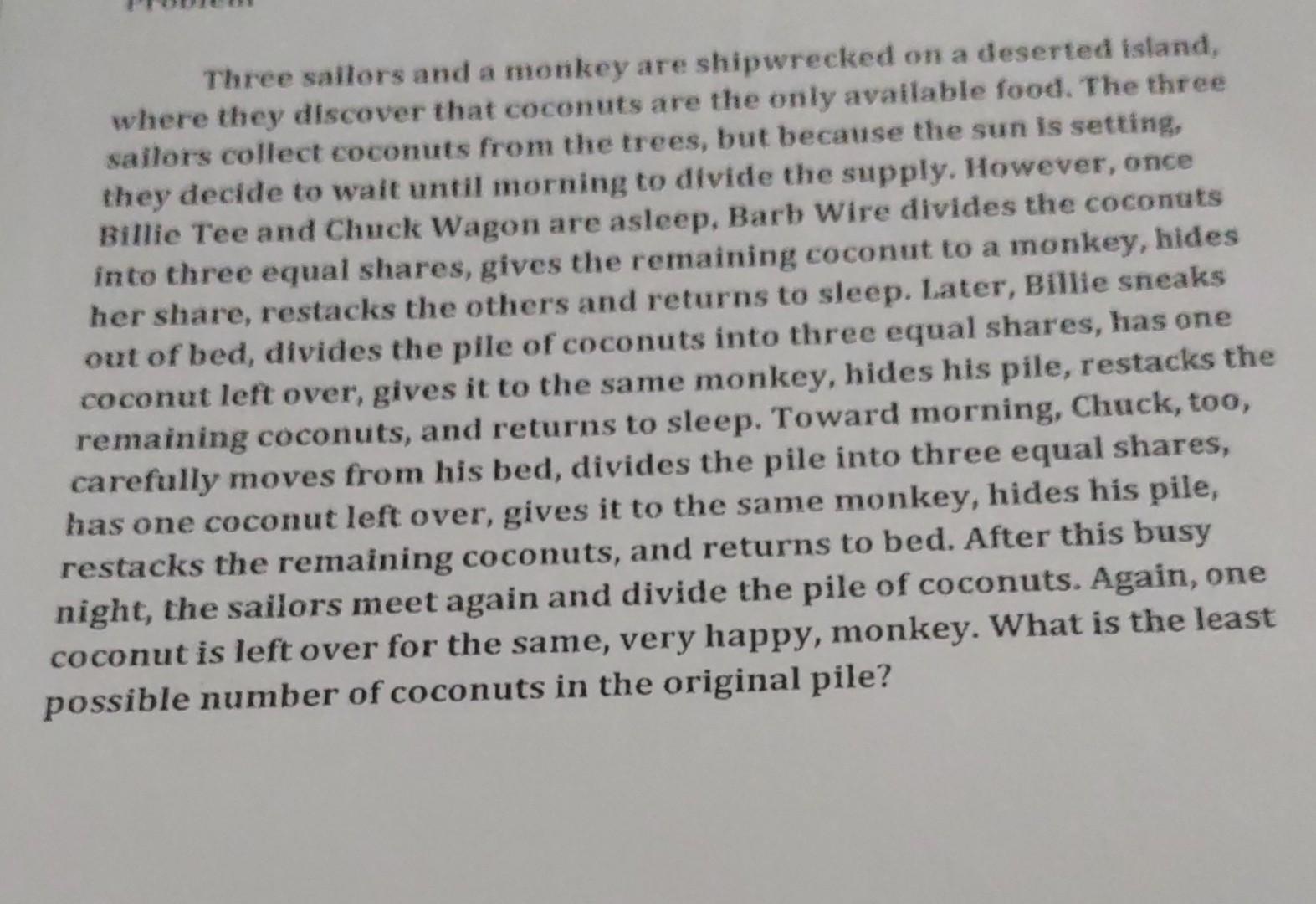 Solved Three sailors and a monkey are shipwrecked on a | Chegg.com