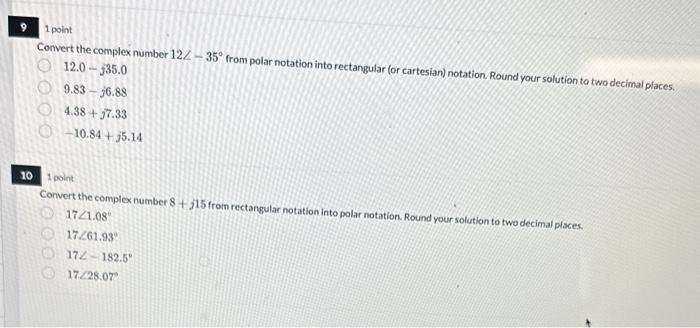 Solved 1point 1 point Convert the complex number 8+j15 from | Chegg.com