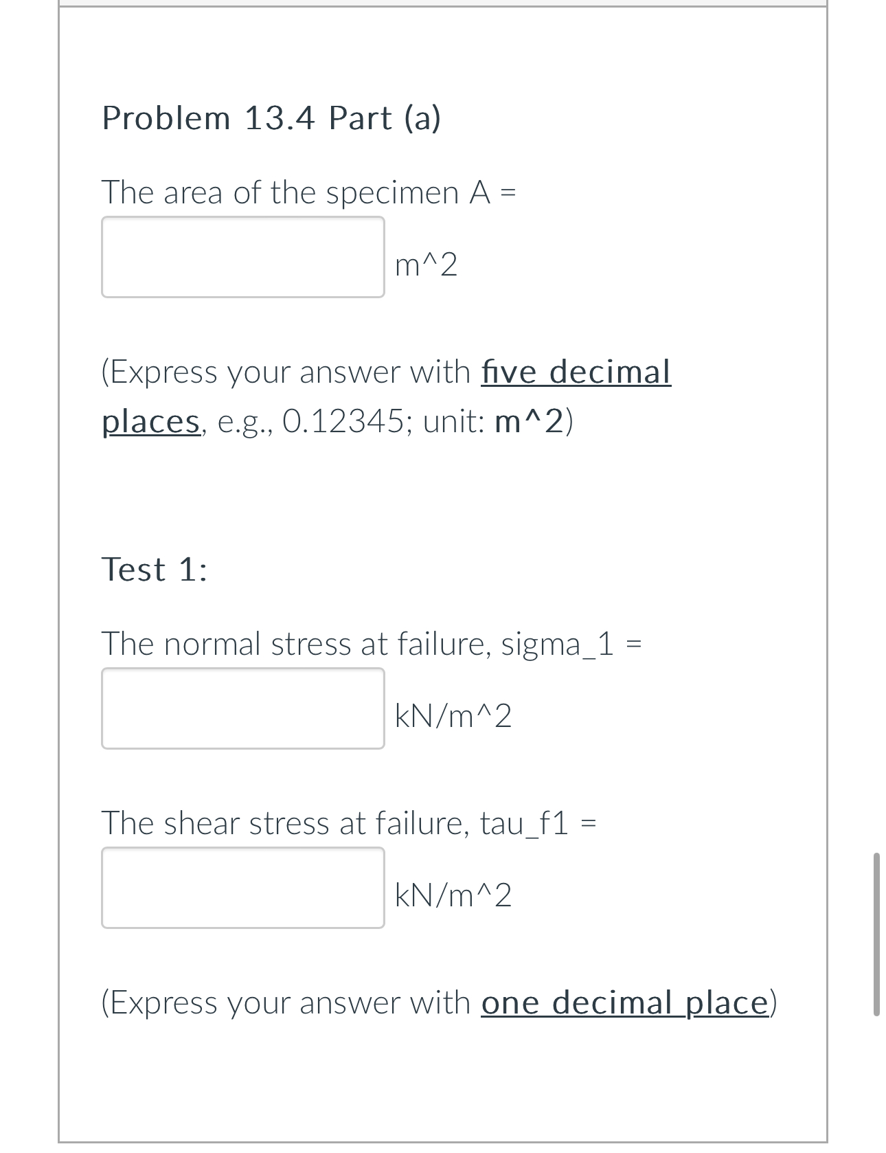 Solved 13.4 ﻿During a subsoil exploration program, | Chegg.com