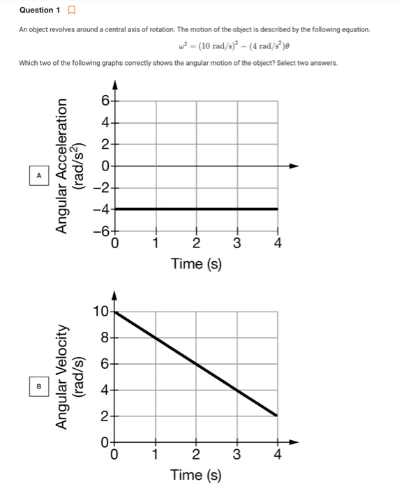 Solved Question 1 An object revolves around a central axis | Chegg.com