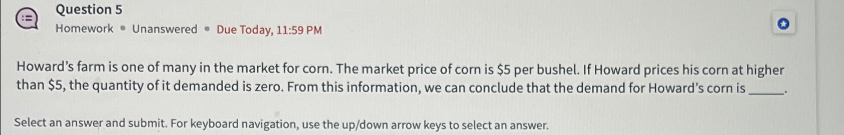 Solved Question 5Homework * ﻿Unanswered * ﻿Due Today, 11:59 | Chegg.com