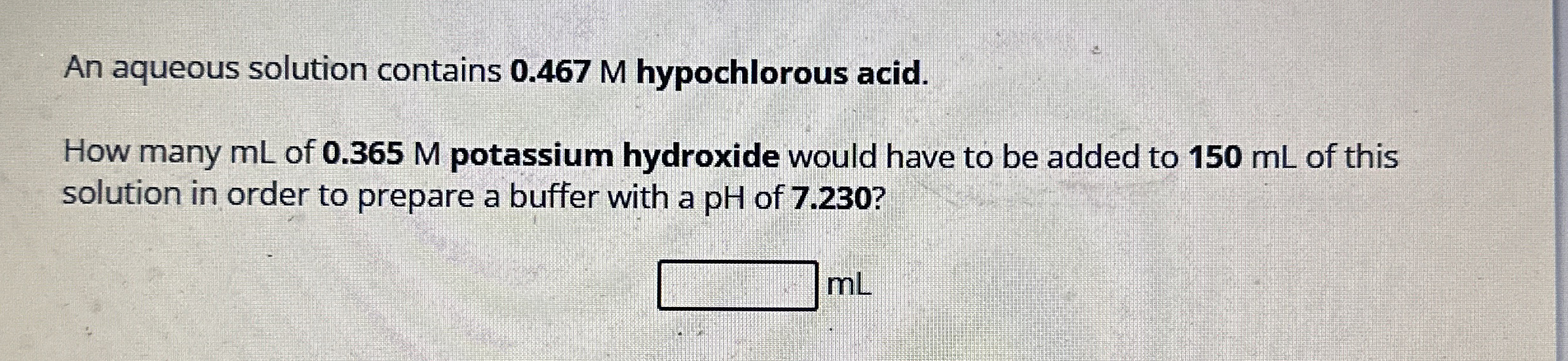 Solved An aqueous solution contains 0.467M ﻿hypochlorous | Chegg.com