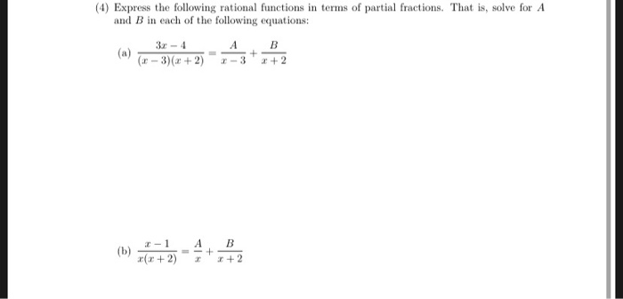 Solved (4) Express the following rational functions in terms | Chegg.com