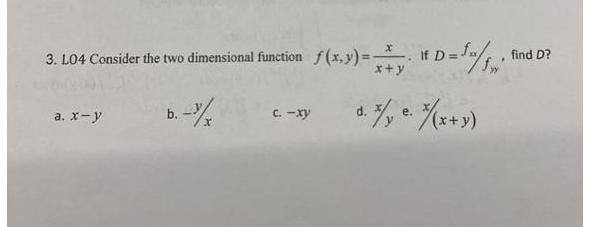 Solved L04 ﻿Consider the two dimensional function | Chegg.com