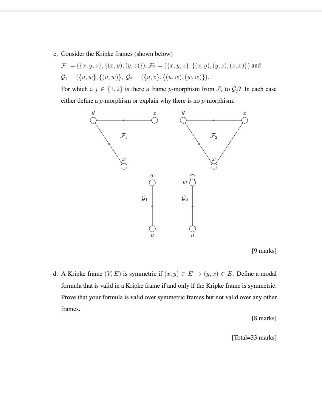 = c. Consider the Kripke frames (shown below) Fi= | Chegg.com