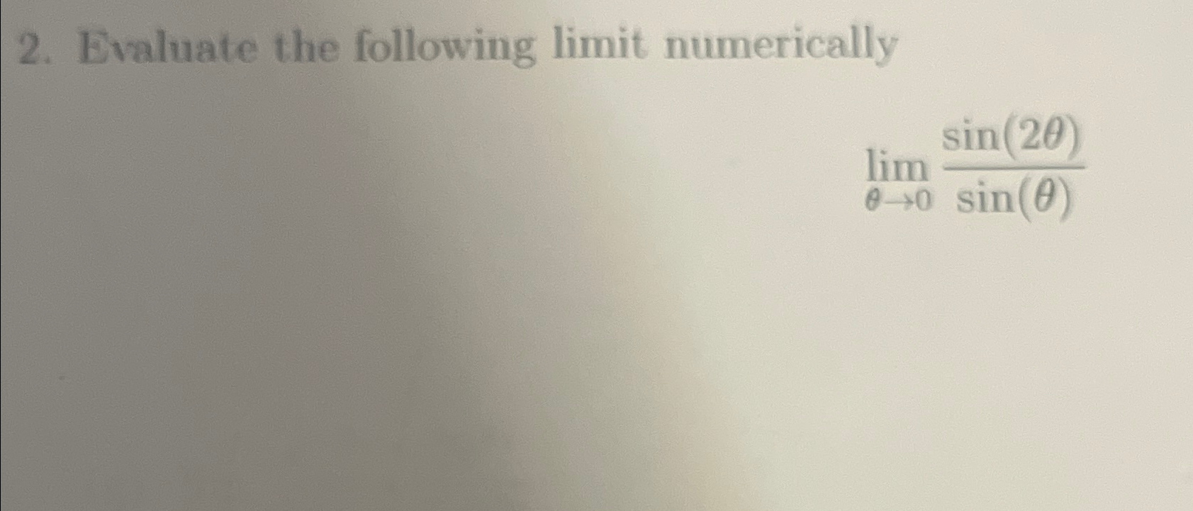 Solved Evaluate the following limit | Chegg.com