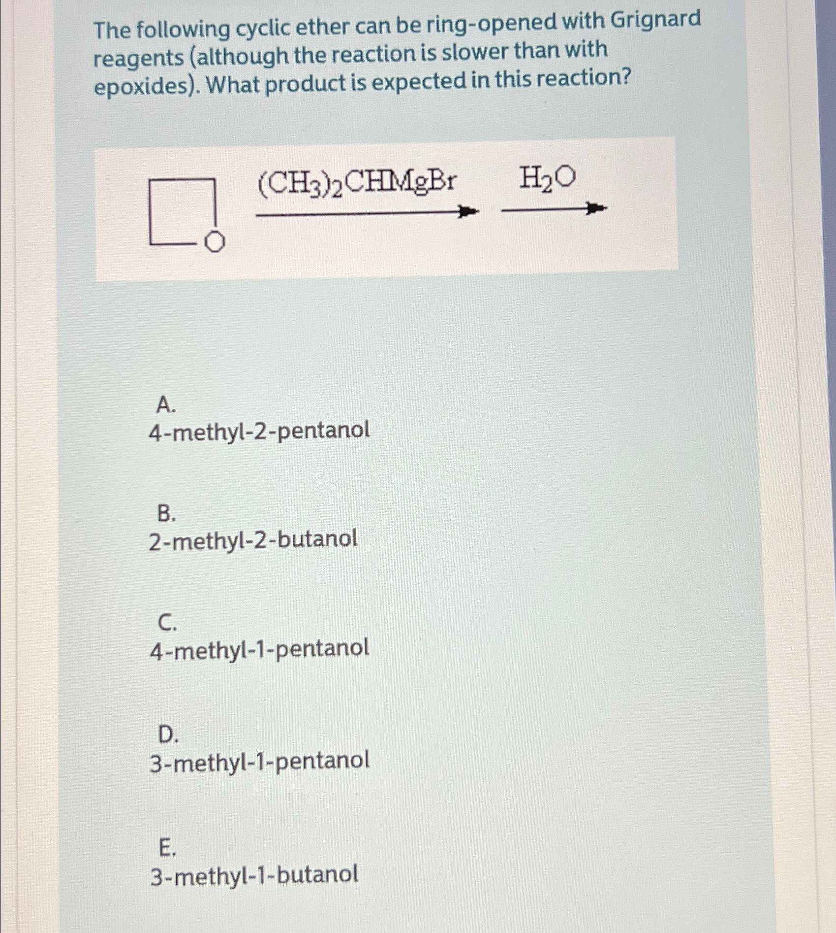 Solved The following cyclic ether can be ring-opened with | Chegg.com