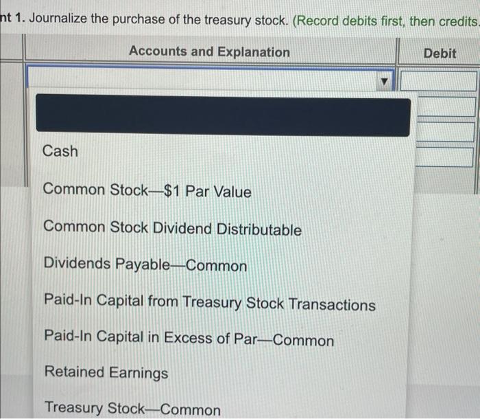 Stockholders' Equity1. Journalize the purchase of the | Chegg.com