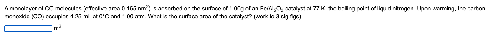 Solved A monolayer of CO molecules (effective area 0.165 | Chegg.com