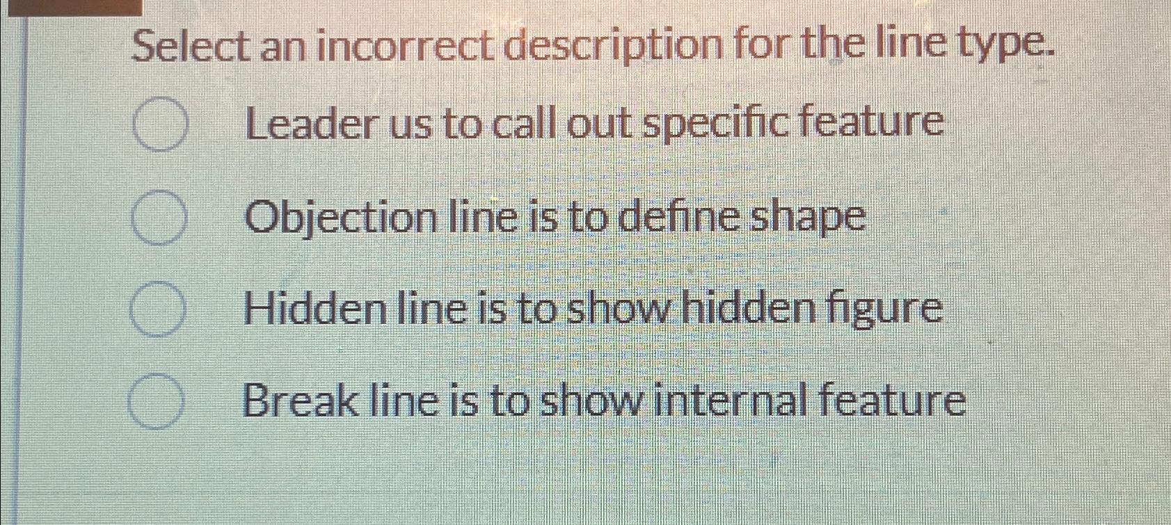 Solved Select an incorrect description for the line | Chegg.com