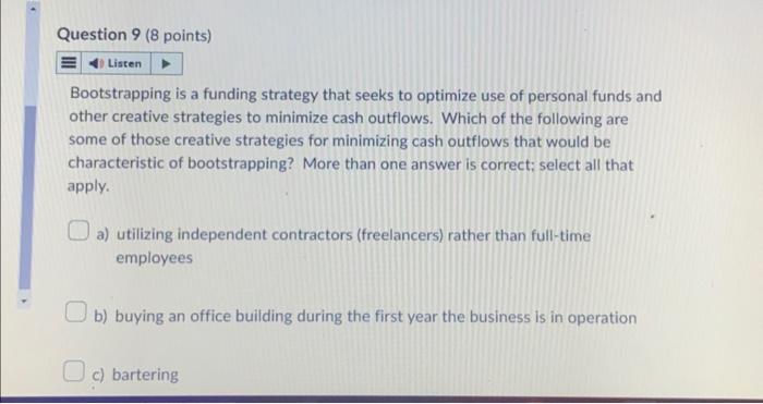 Solved Which of the following funding arrangements would | Chegg.com