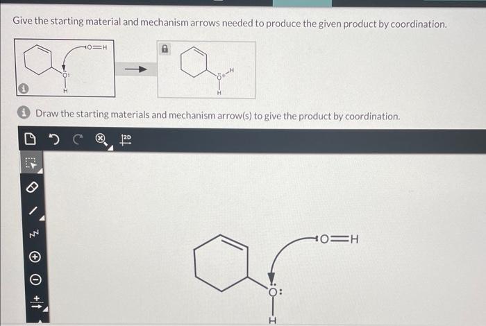 Solved Give the starting material and mechanism arrows | Chegg.com