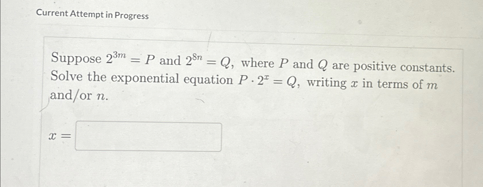 Solved Current Attempt in ProgressSuppose 23m=P ﻿and 28n=Q, | Chegg.com