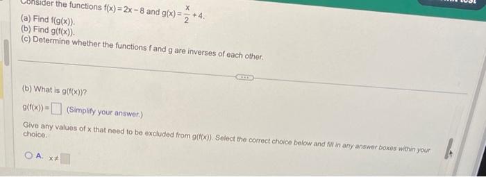 Solved Consider the functions f(x)=2x−8 and g(x)=2x+4. (a) | Chegg.com