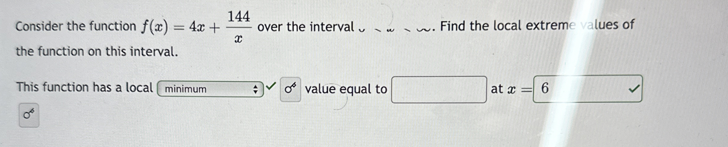 Solved Consider the function f(x)=4x+144x ﻿over the interval | Chegg.com