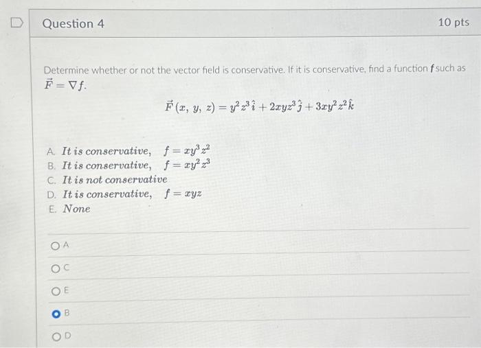 Solved Determine whether or not the vector field is | Chegg.com