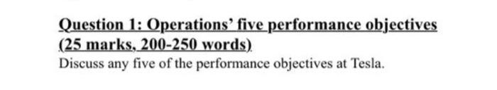 Solved Question 1: Operations' five performance objectives | Chegg.com