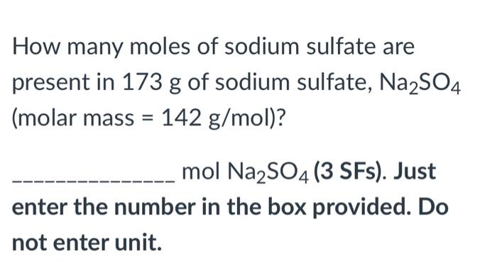 Solved A chemical analysis of sodium sulfate, Na2SO4 (molar | Chegg.com