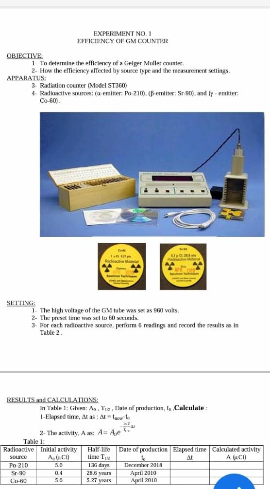Solved EXPERIMENT NO. 1 EFFICIENCY OF GM COUNTER OBJECTIVE: | Chegg.com