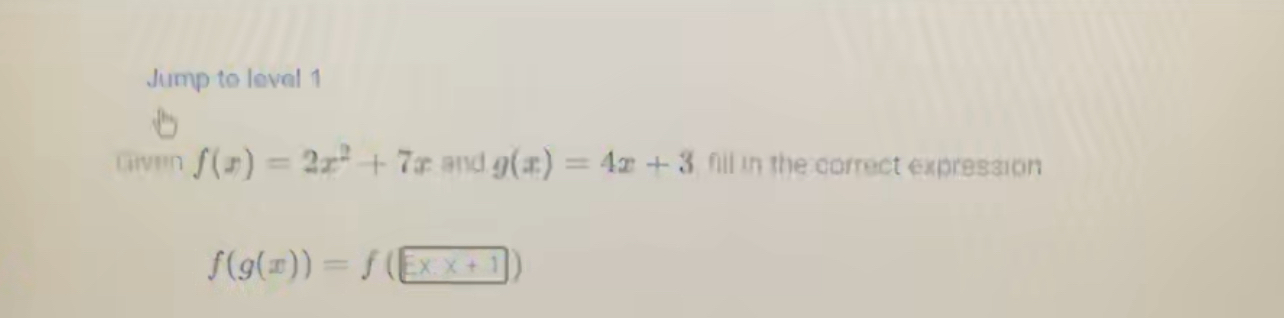 Solved Given f(x)=2x2+7x ﻿and g(x)=4x+3 ﻿fill in the correct | Chegg.com