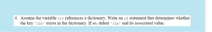 Solved 4. Assume the variable det references a dictionary. | Chegg.com