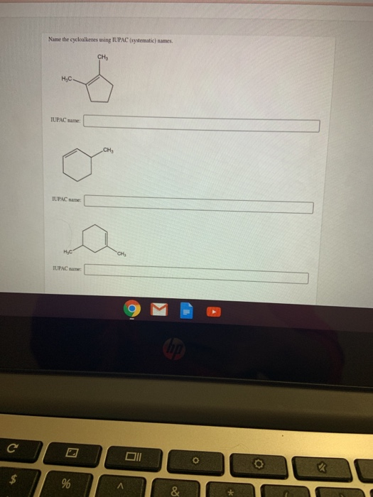 Solved Name the cycloalkenes using IUPAC systematic) names. | Chegg.com