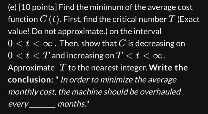E [10 Points] Find The Minimum Of The Average Cost