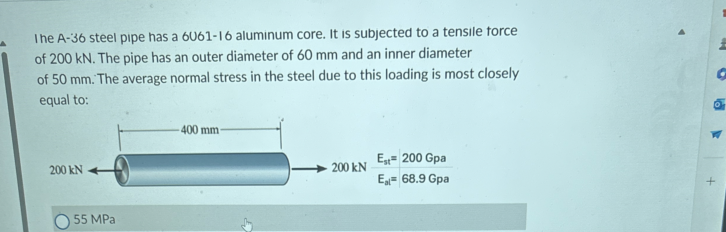 Solved Ine A-36 ﻿steel pipe has a 6061-16 ﻿aluminum core. It | Chegg.com