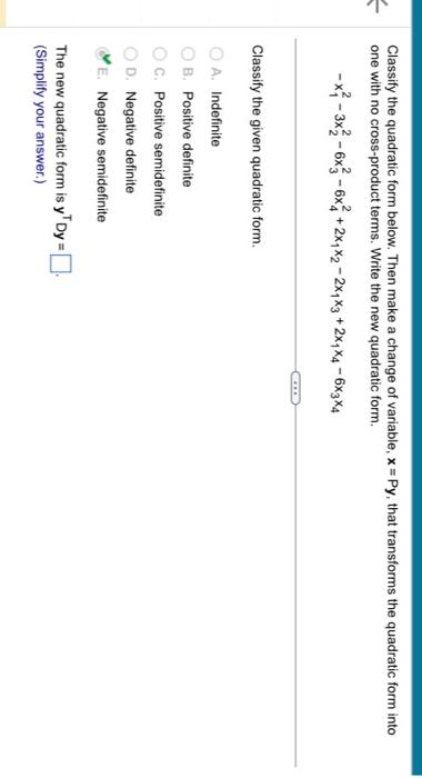 Solved Classify the quadratic form below. Then make a change | Chegg.com