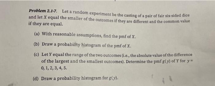 Solved Problem 2.1-7. Let a random experiment be the casting | Chegg.com